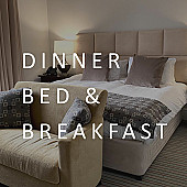 Dinner, Bed & Breakfast offer